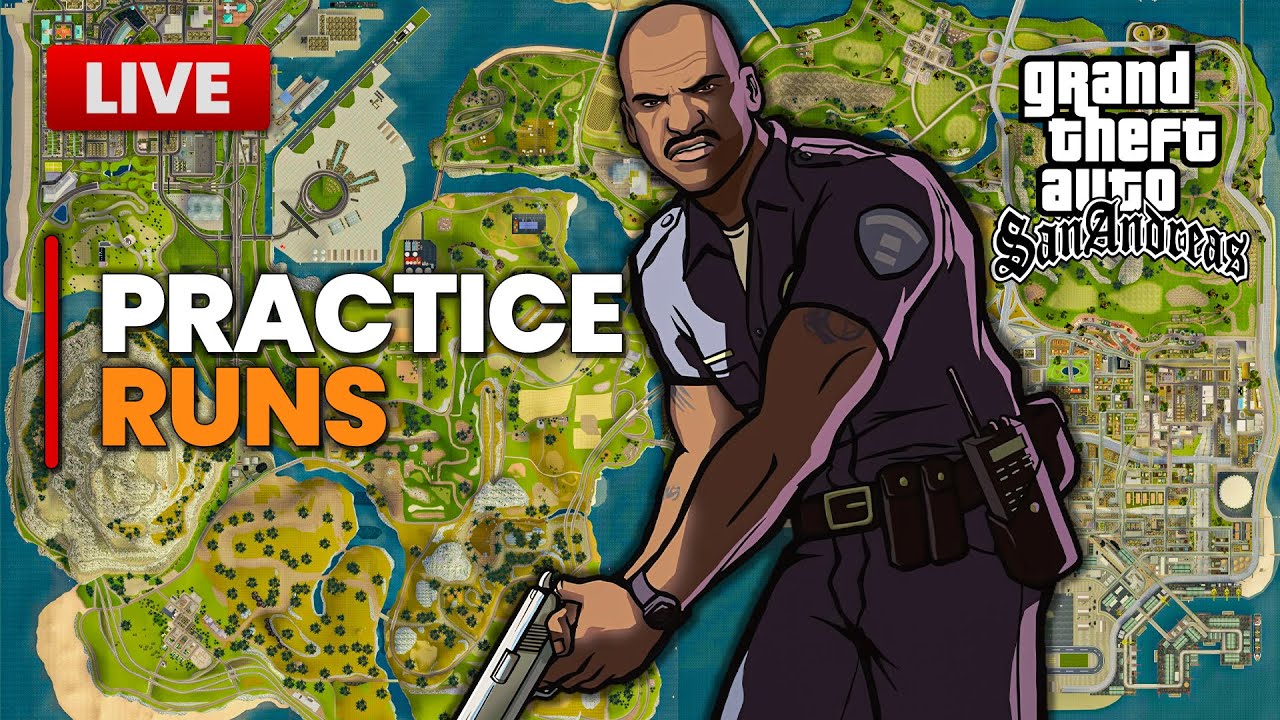 LOOK, A GUN - GTA San Andreas Practice Runs LIVE Gameplay - YouTube