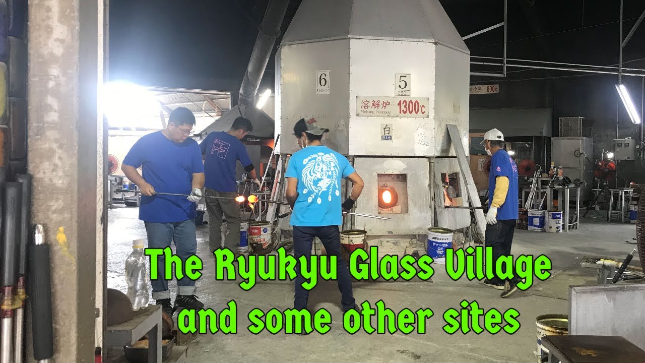 Okinawa | Ryukyu Glass Blowing and Umikaji Terrace
