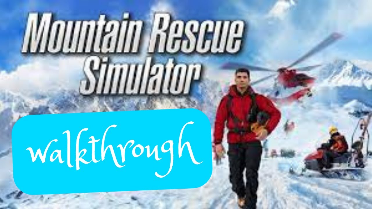 Mountain Rescue Simulator-Broken Injured leg #1 - YouTube