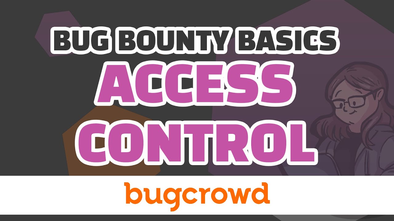 "Easiest" Beginner Bugs? Access Control and IDORs - YouTube
