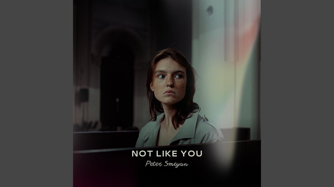 Not Like You - YouTube