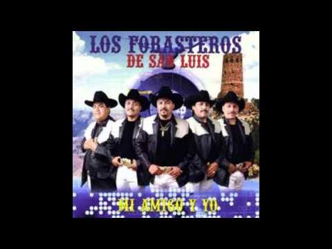 Los Forasteros De San Luis {El Friolento.wmv}