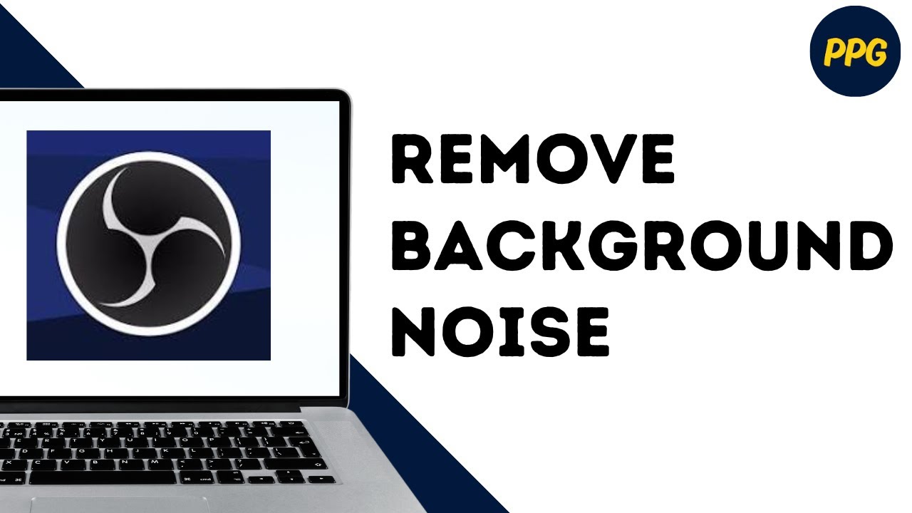 How to Remove Background Noise and Keyboard Sounds in OBS ? - YouTube