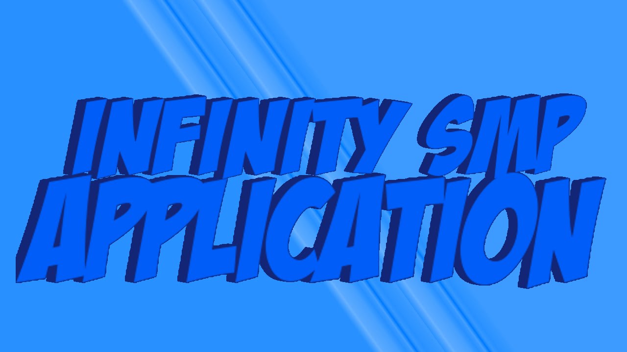 Infinity SMP (Application) - YouTube