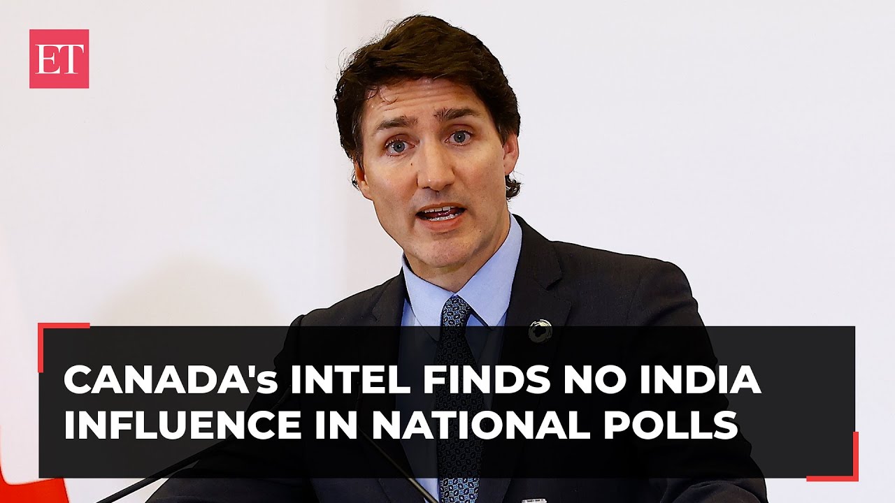 Canada's Intel finds no India influence in national polls, stumbles ...