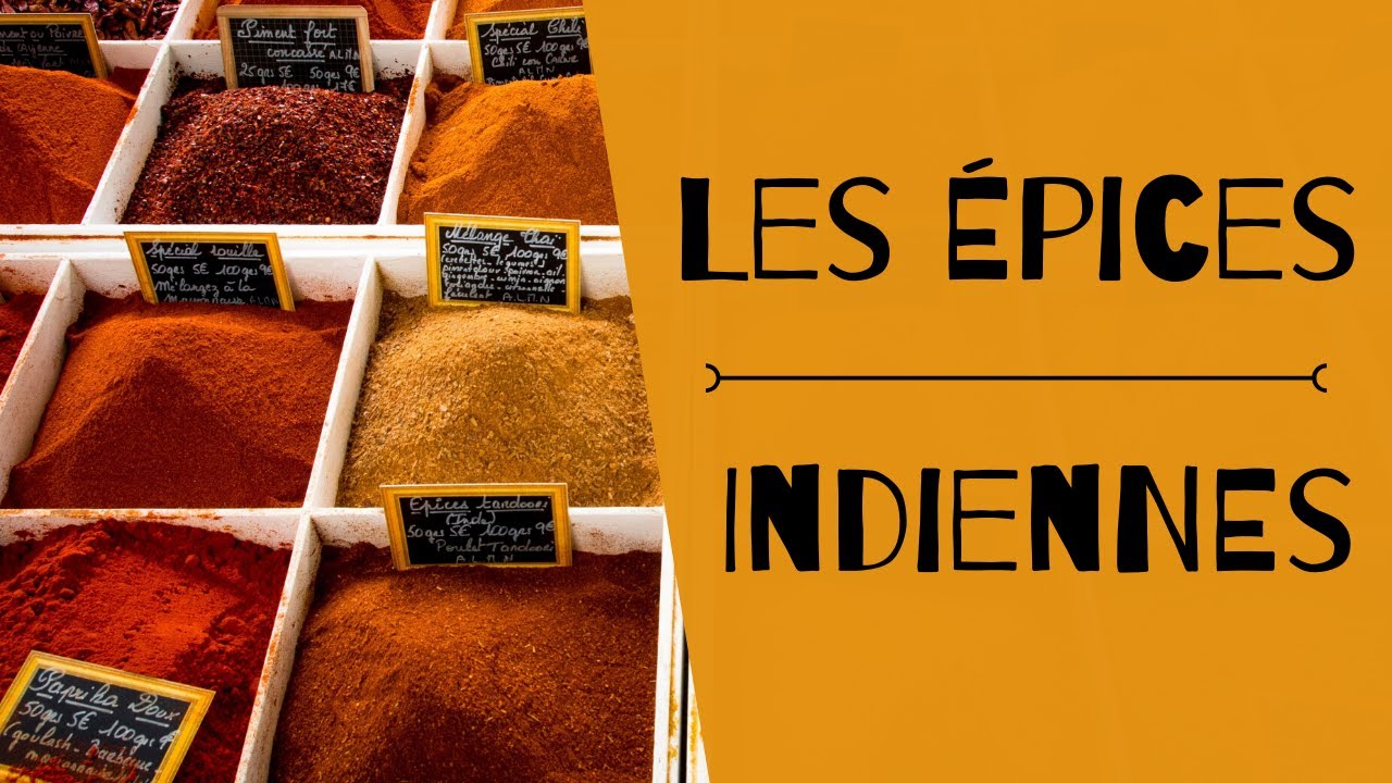 LES SEPT ÉPICES INDIENNES ESSENTIELLES I THE SEVEN ESSENTIAL INDIAN ...