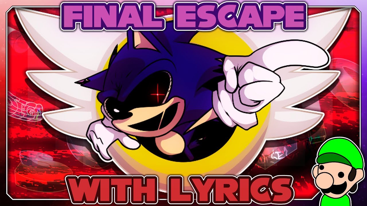 (OLD) Final Escape WITH LYRICS - FNF: Sonic.EXE 3.0 Cover - YouTube