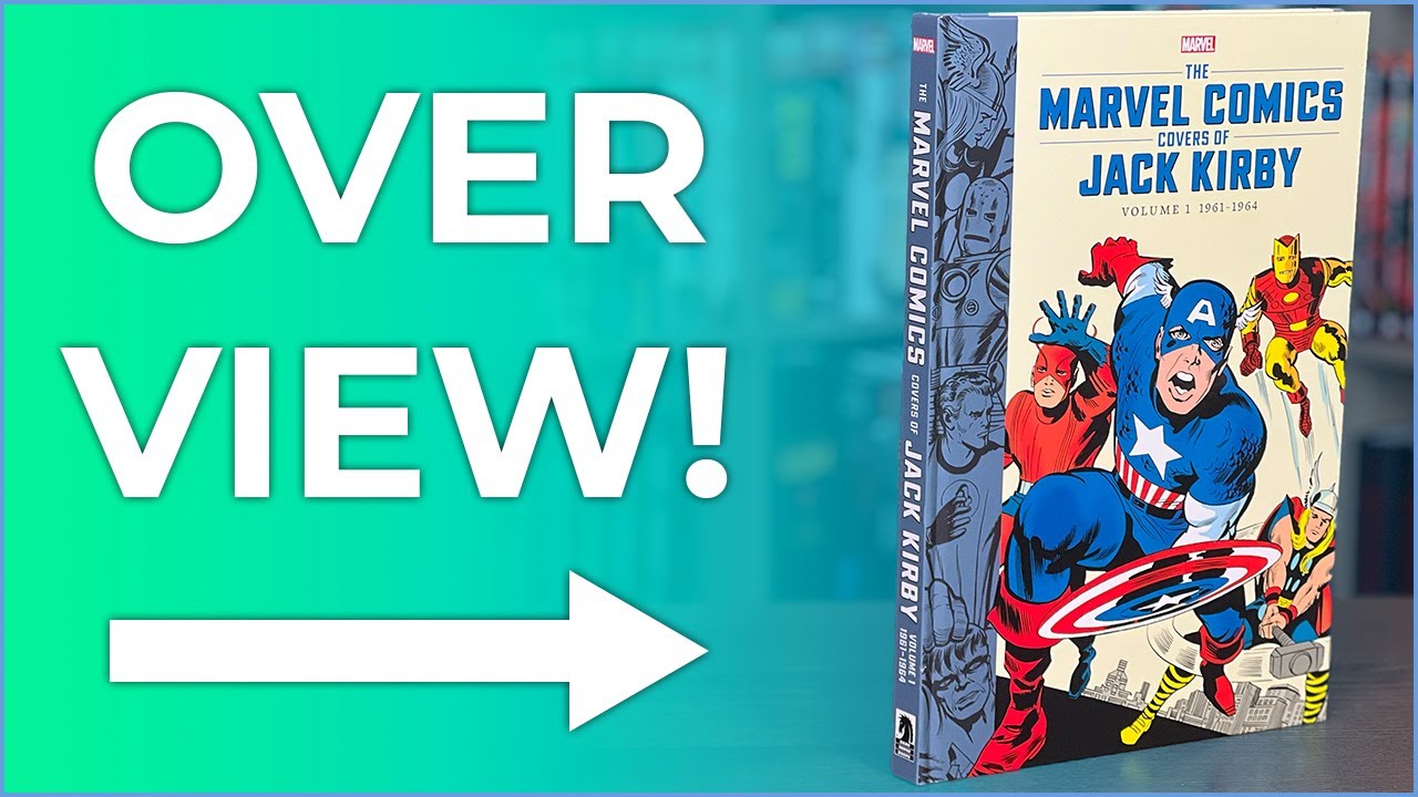 The Marvel Comics Covers of Jack Kirby Volume 1 Hardcover Overview ...