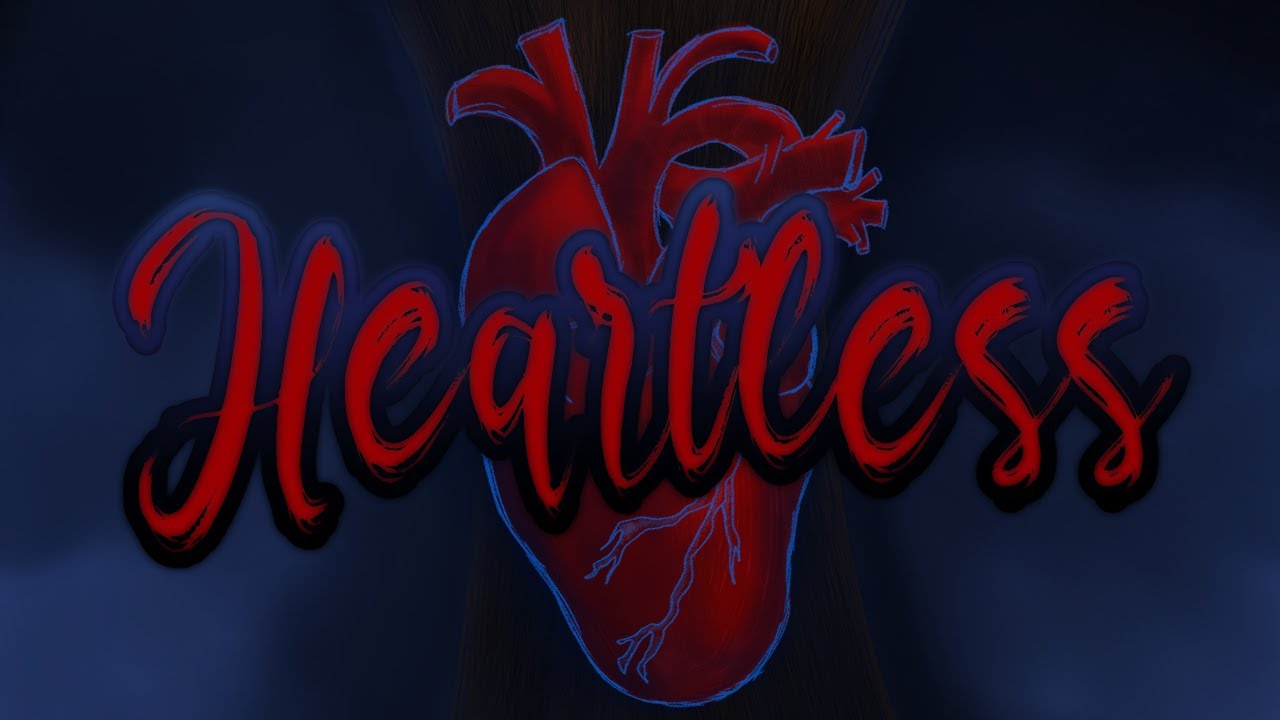 Heartless - YouTube