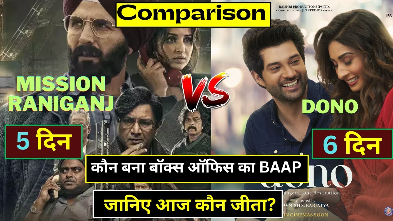 Mission Raniganj vs Dono Box Office Collection, Dono 6th Day Box Office ...