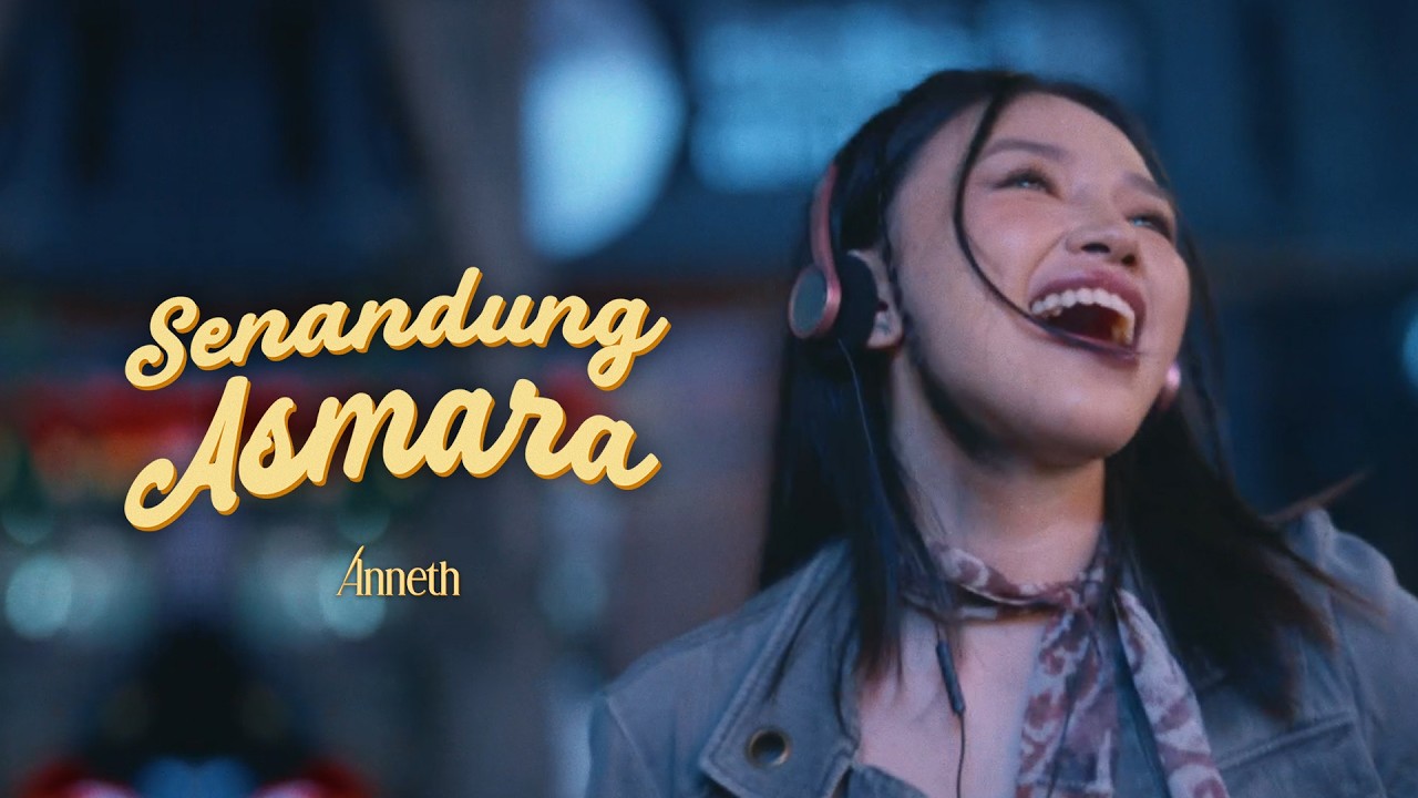 ANNETH - SENANDUNG ASMARA (OFFICIAL MUSIC VIDEO) - YouTube Music