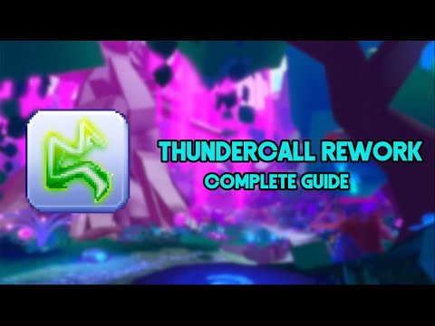 Thundercall Revamp | Showcase, Guide & More! - YouTube
