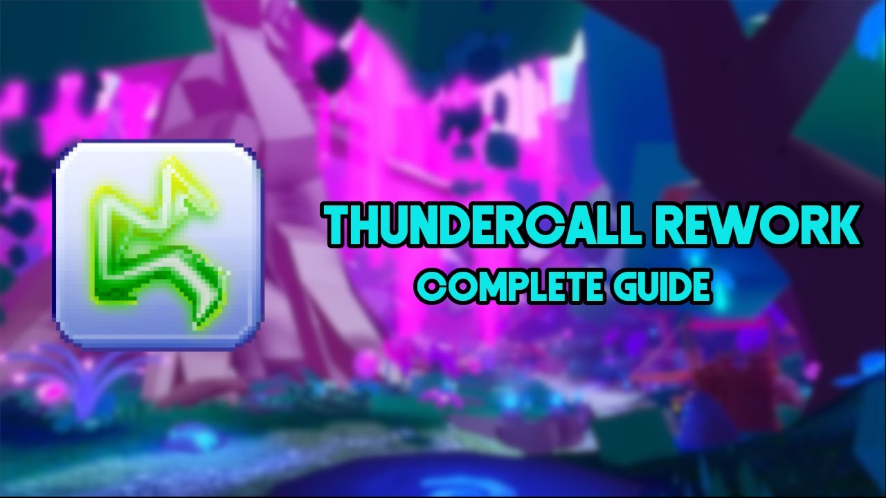 Thundercall Revamp | Showcase, Guide & More! - YouTube