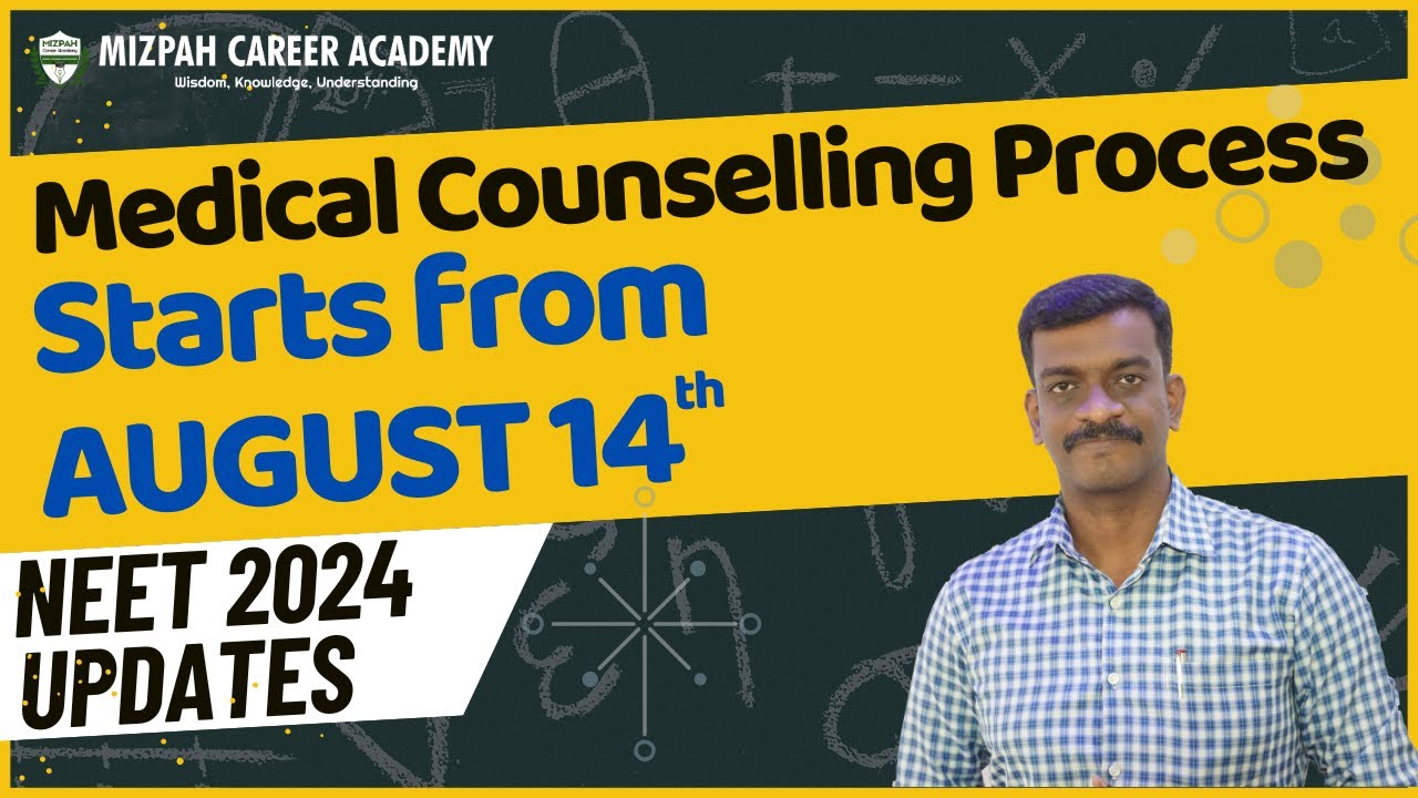 Medical Counselling Starts from August 14 - Latest Updates from MCC ...