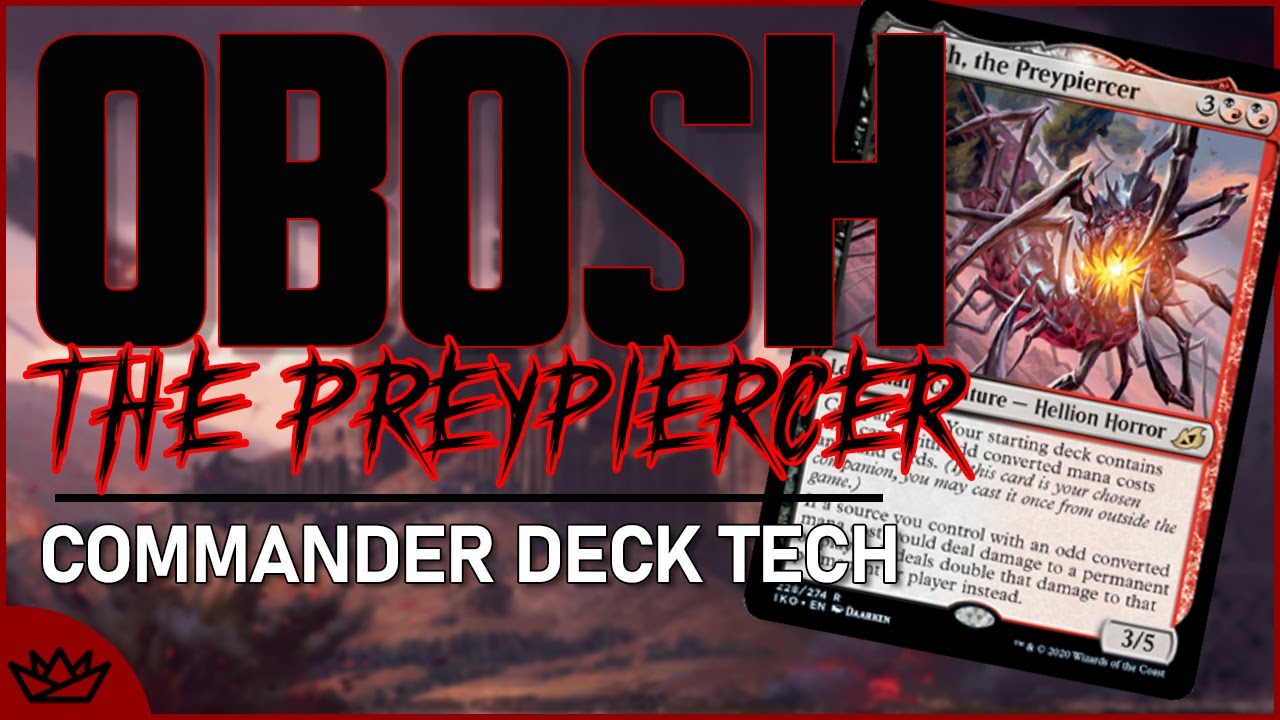 Obosh, The Preypiercer: Odd World | Commander Deck Tech #31 | $150 ...