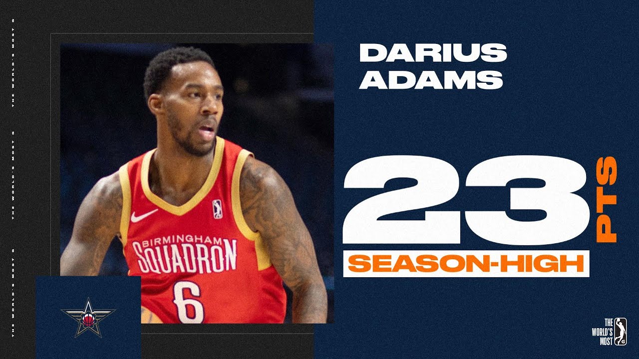 Darius Adams (23 points) Highlights vs. Agua Caliente Clippers - YouTube