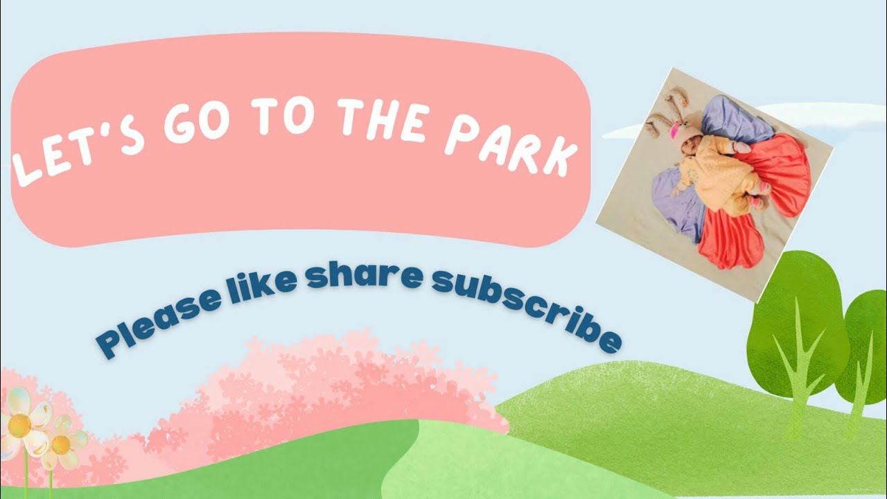 let's go to the park Sunday fun day - YouTube