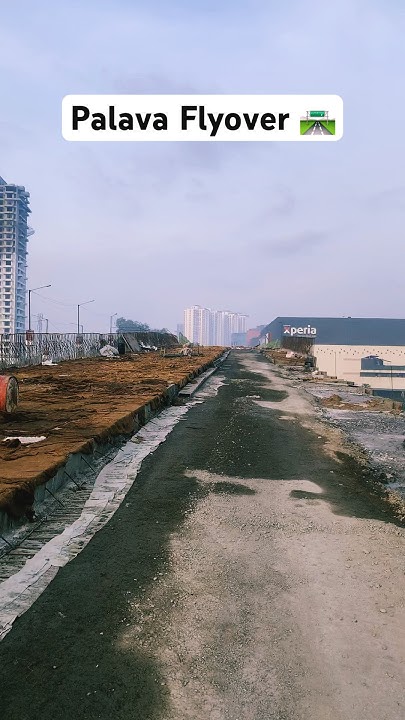 #palava #palavacity #dombivali Palava city Flyover Work - Full video - YouTube