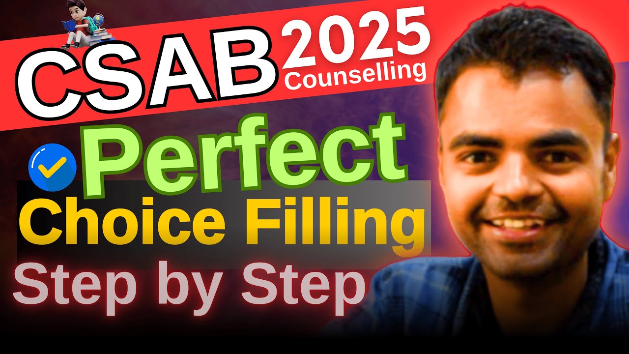 CSAB 2025, CSAB Perfect College List JEE Rank Basis, Best Choice ...