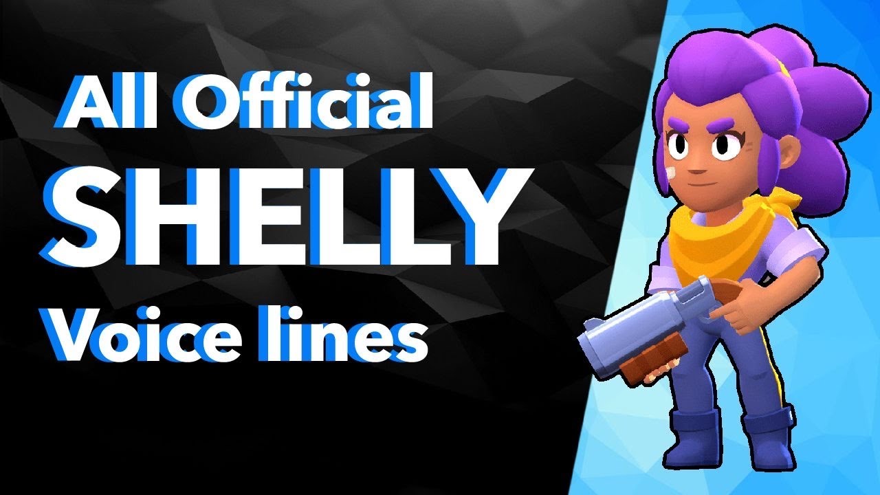 Shelly Voice lines | Brawl Stars - YouTube