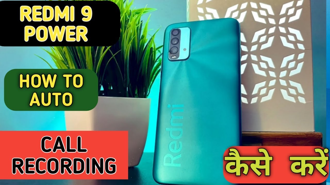 How TO Auto Call Recording in Redmi 9 Power,How TO Call Recording ...