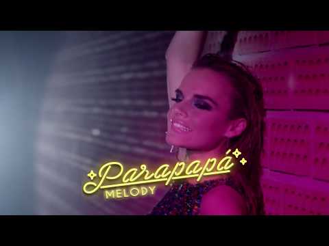 Melody - Parapapa ( Teaser Video)