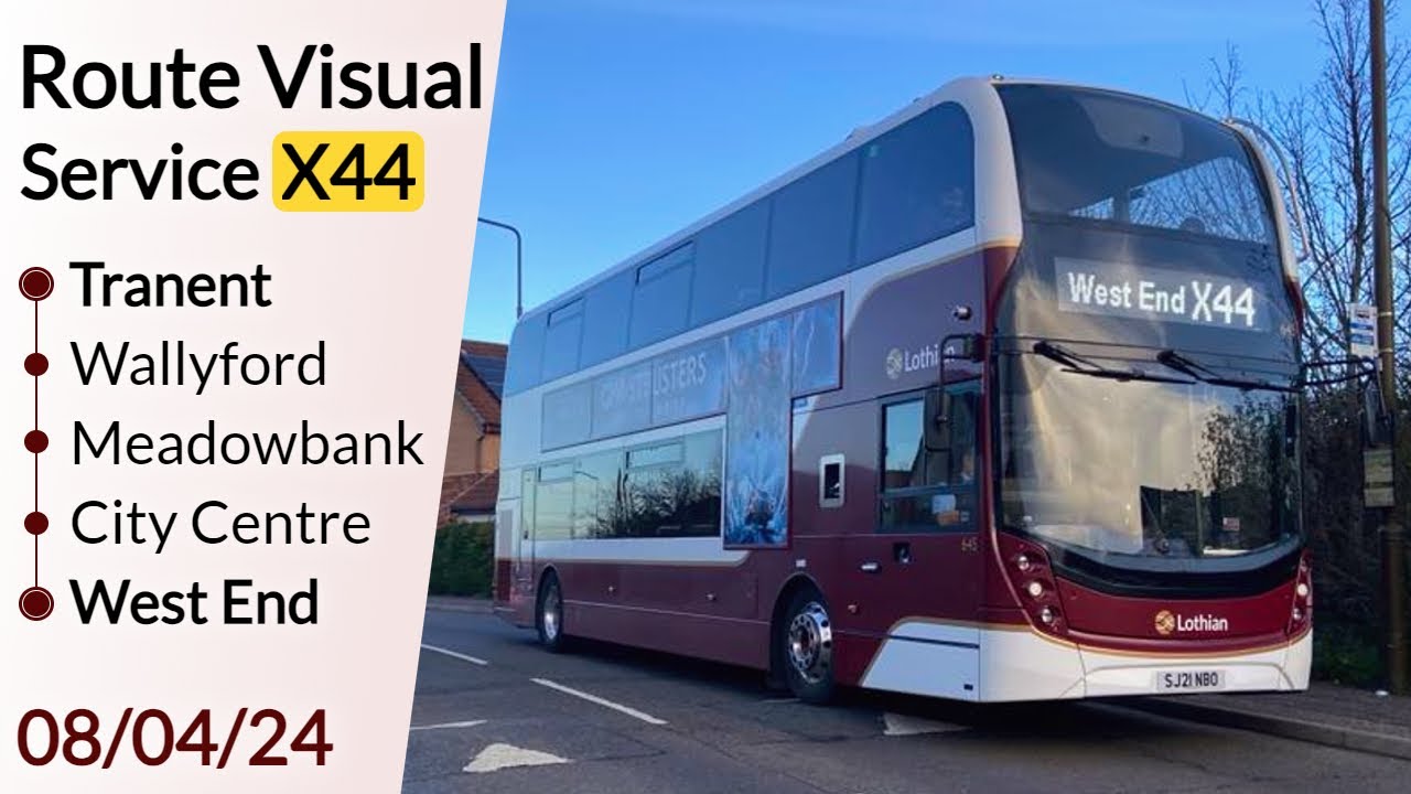Service X44 - Tranent - West End (Lothian Buses) - YouTube