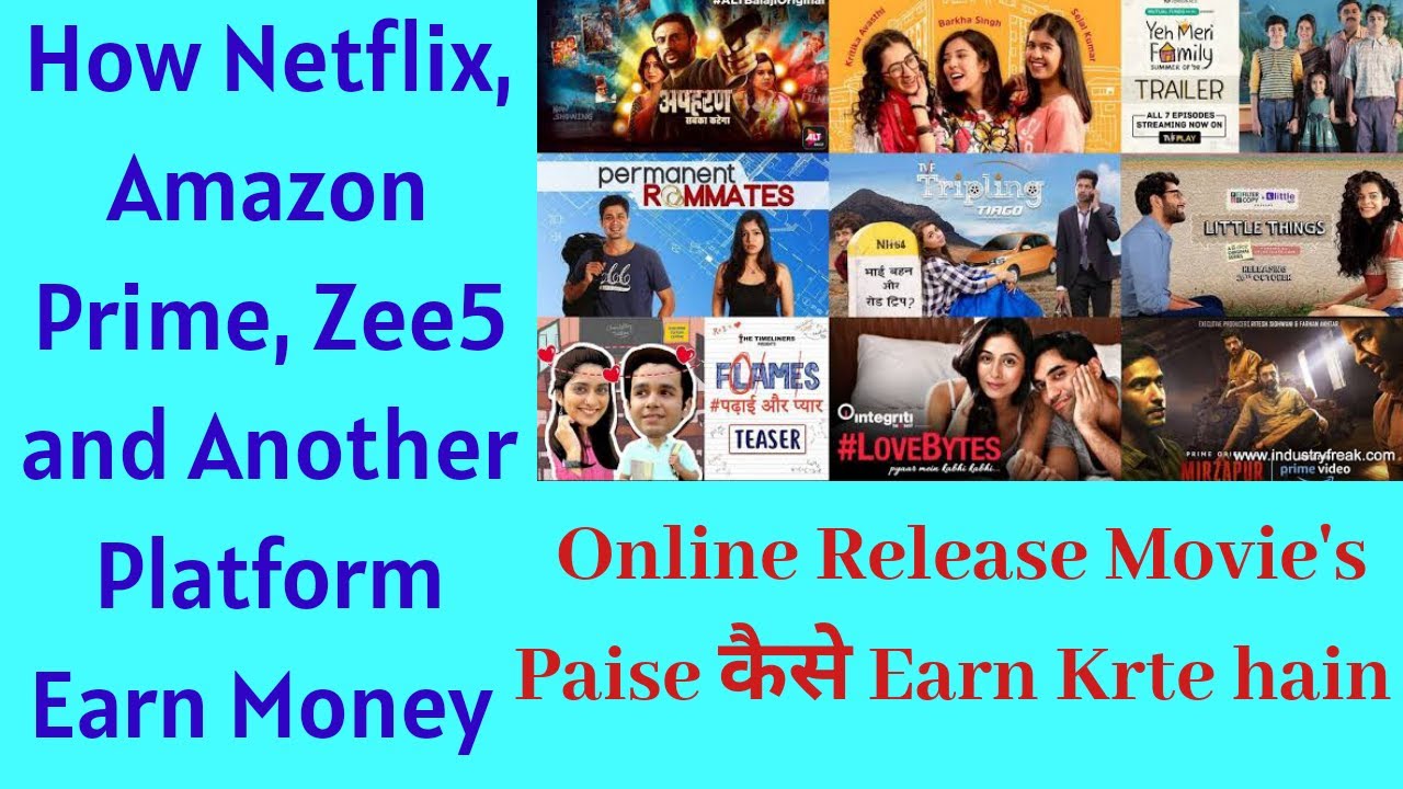How Movie's Earn Money From Netflix, Amazon Prime | How OTT Platform ...