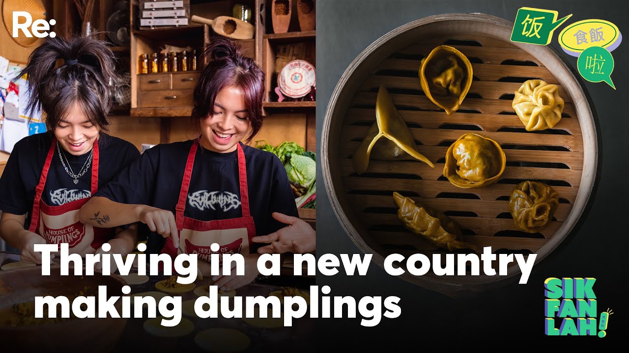 Thriving in a new country making dumplings | Evil Twins | Sik Fan Lah! - YouTube