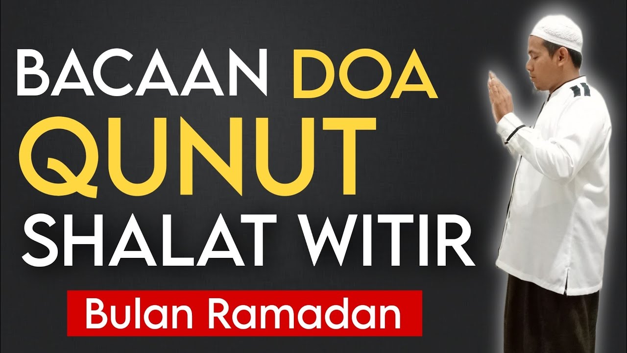 DOA QUNUT WITIR TULISAN LATIN - YouTube