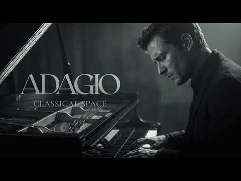 15 Breathtaking Romantic Adagios | Emotional Classical Piano Music for Sleep & Reflection