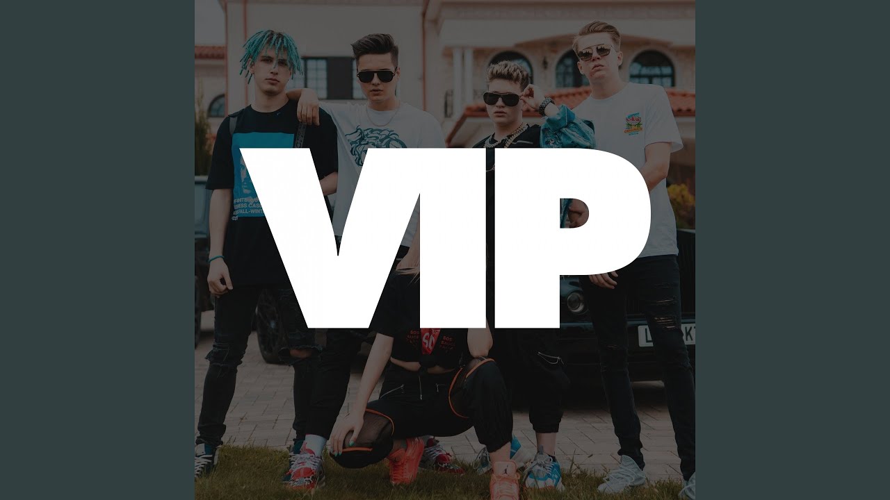 VIP - YouTube