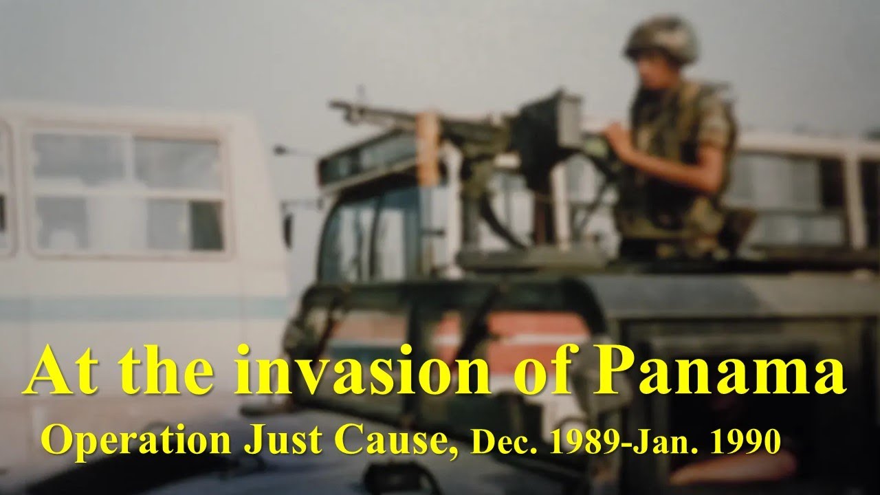 Present at the Invasion of Panama: Operation Just Cause (Dec. 1989-Jan ...