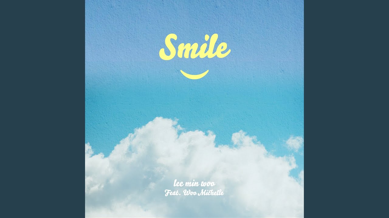 스마일 (Smile) Smile (Instrumental) - YouTube