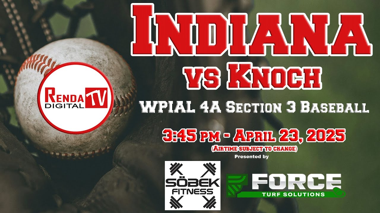 Indiana vs Knoch - WPIAL 4A Section 3 Baseball (04-23-25) - YouTube
