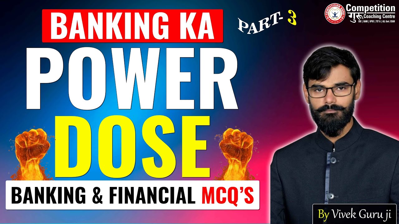 Banking Ka Power Dose: Banking & Financial MCQs || BANK COACHING IN CHANDIGARH #competitionguru ...