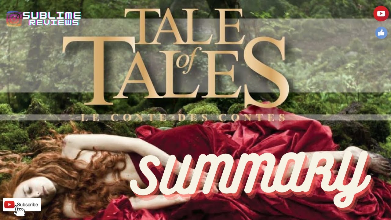 TALE OF TALES MOVIE SUMMARY | FANTASY MOVIE | SUBLIME REVIEWS - YouTube