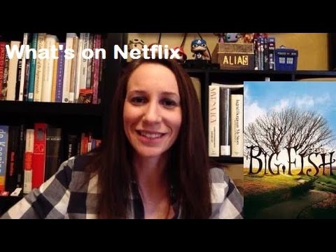 What's on Netflix//Big Fish - YouTube
