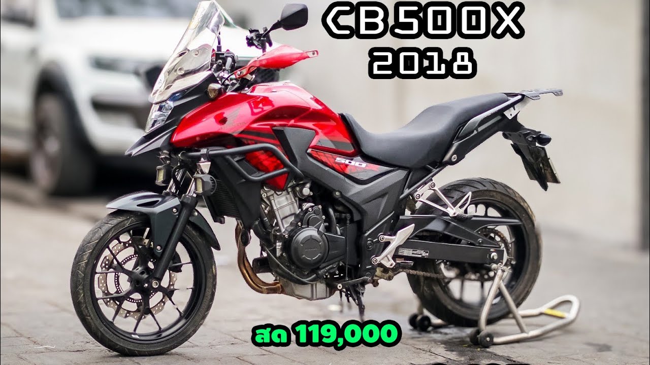 CB500X 2018 ออกรถ 19,000 ผ่อน 3,1xx - 48 งวด #rrsuperbike #honda # ...