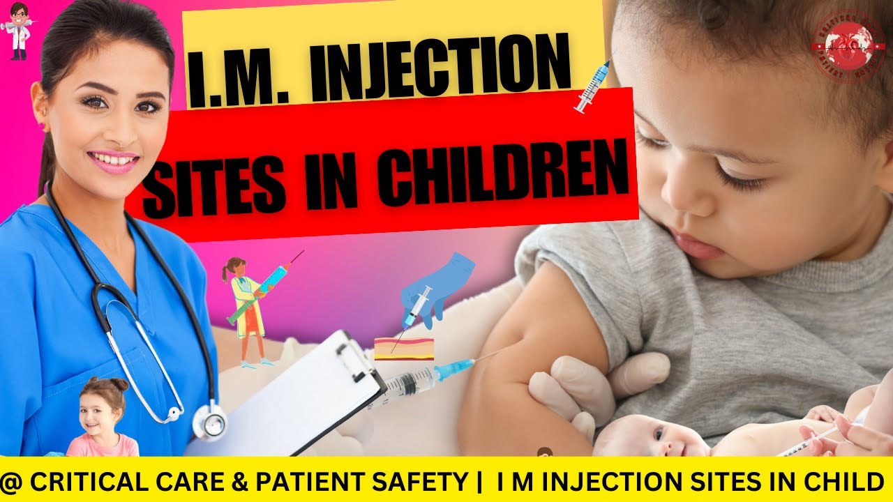 I.M. injection sites in children | 4K | pediatrics | CRITICAL CARE ...