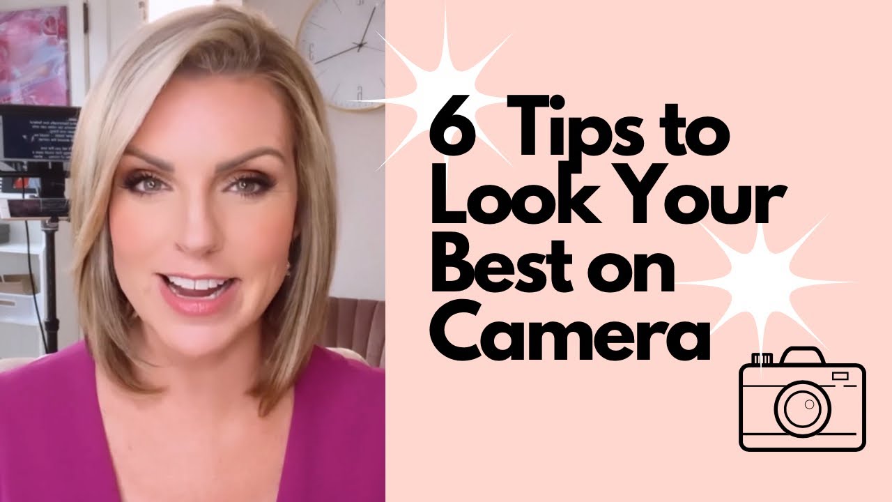 Look Your Best on Camera: 6 Tips - YouTube