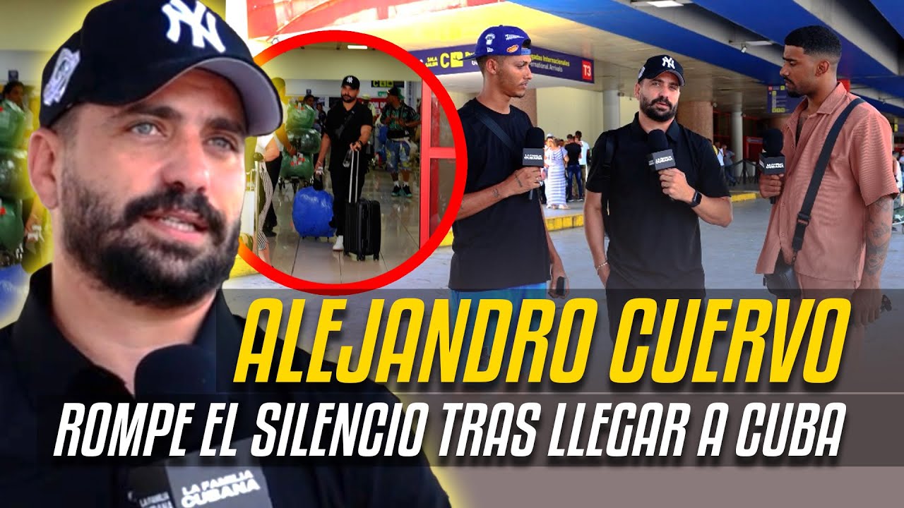 Alejandro Cuervo ROMPE el SILENCIO tras su llegada a CUBA - YouTube
