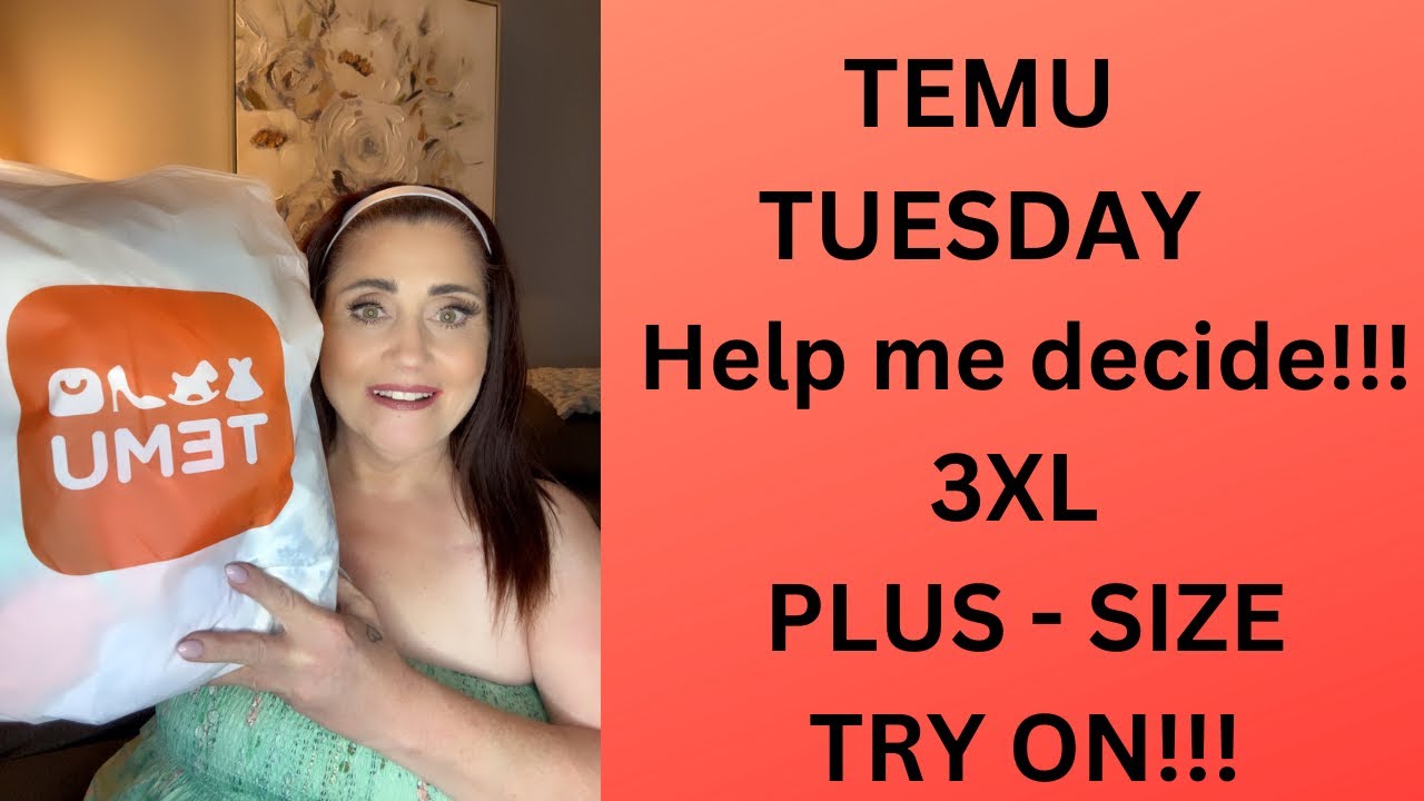 TEMU TUESDAY ~ Help me decide!!! 3XL. PLUS - SIZE TRY ON!!! 💜💜💜 - YouTube