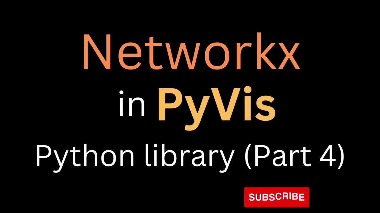 4. Visualize Your Network Data with Pyvis 🌐 (Nerworkx) part-4 #networkx #python3 #pyvis - YouTube