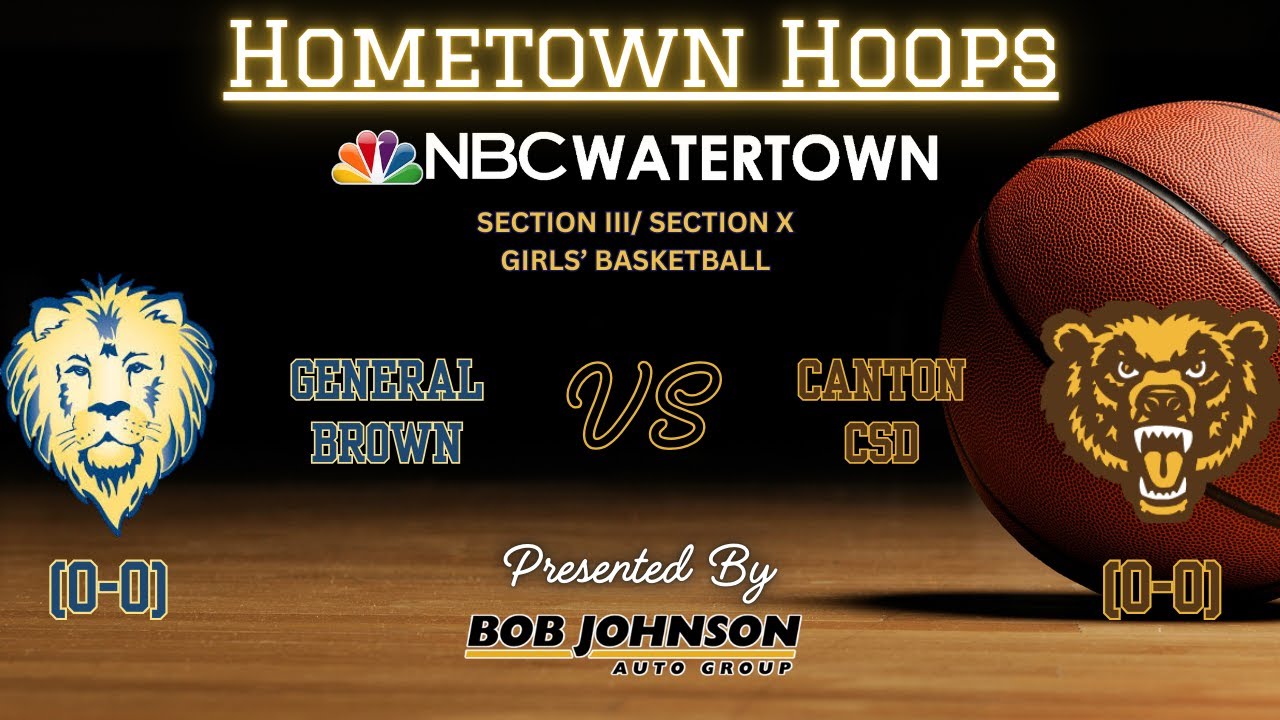 General Brown v Canton CSD | NBC Watertown HS Basketball 2025/26 - YouTube