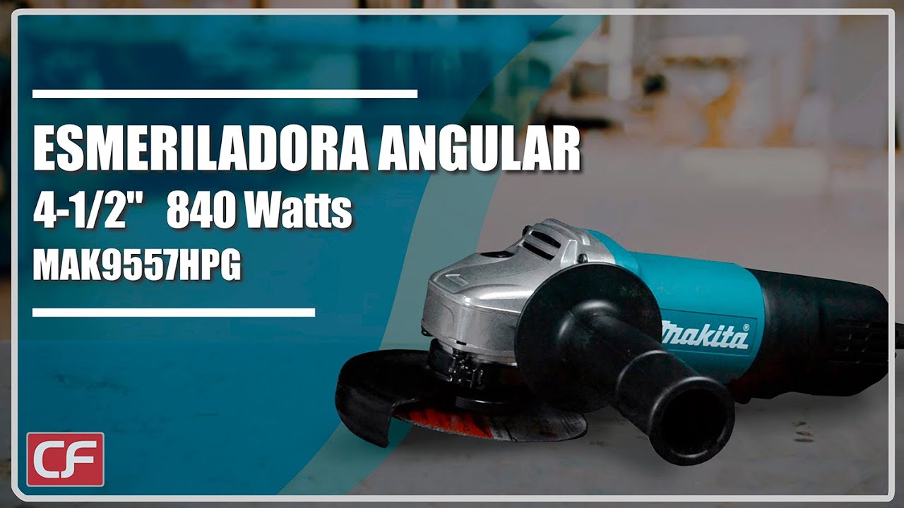 Esmeriladora Angular 4-1/2" Makita 9557HPG 10,000 Rpm 840 Watts - YouTube