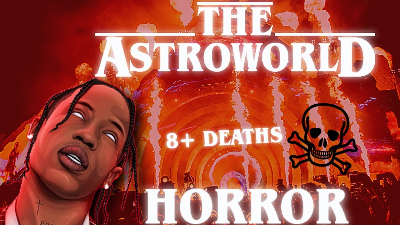 TRAVIS SCOTT: THE ASTROWORLD HORROR STORY.... - YouTube