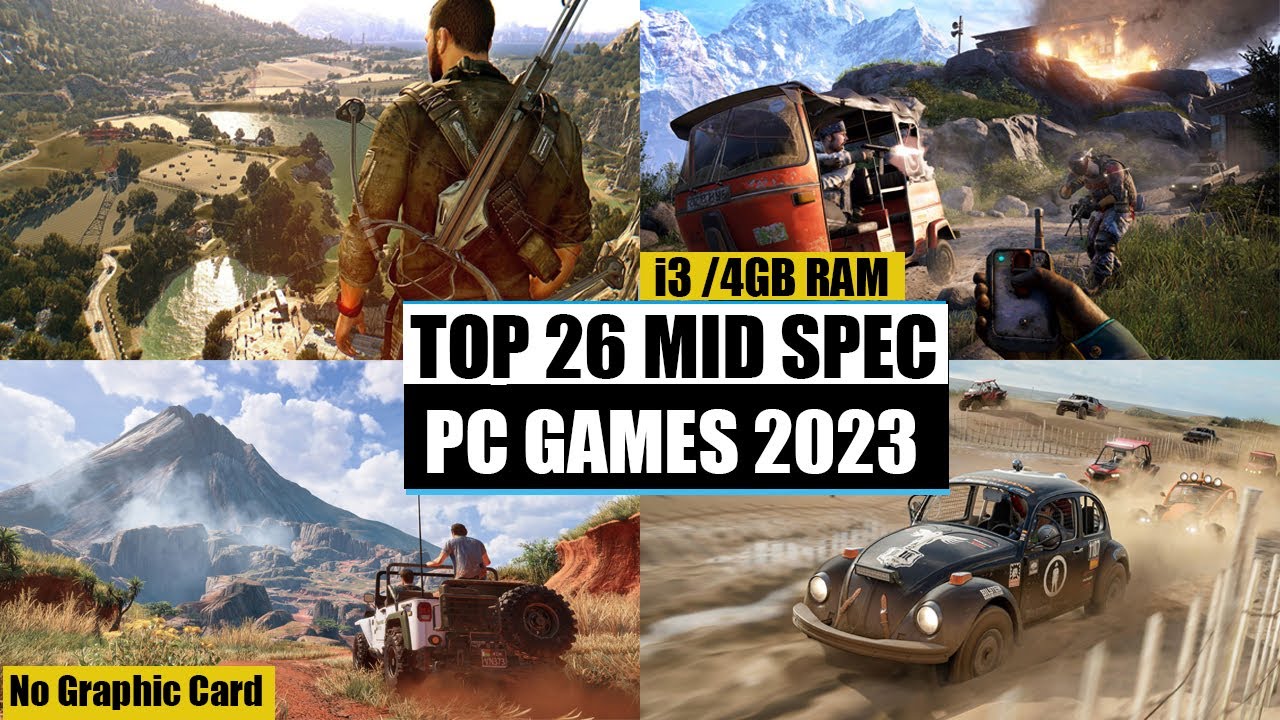 Top 26 Games for Intel i3 4GB RAM No Graphic card in 2023 - YouTube