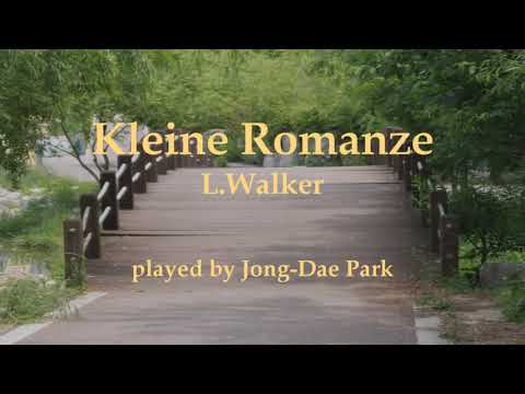 Kleine Romanze / L.Walker (작은 로망스) / Classical Guitar Jong-Dae Park - YouTube