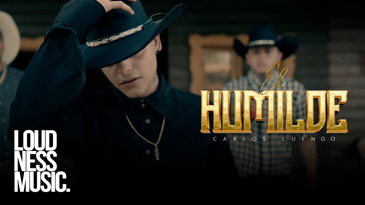 Carlos Luengo - El Humilde [Video Oficial] - YouTube